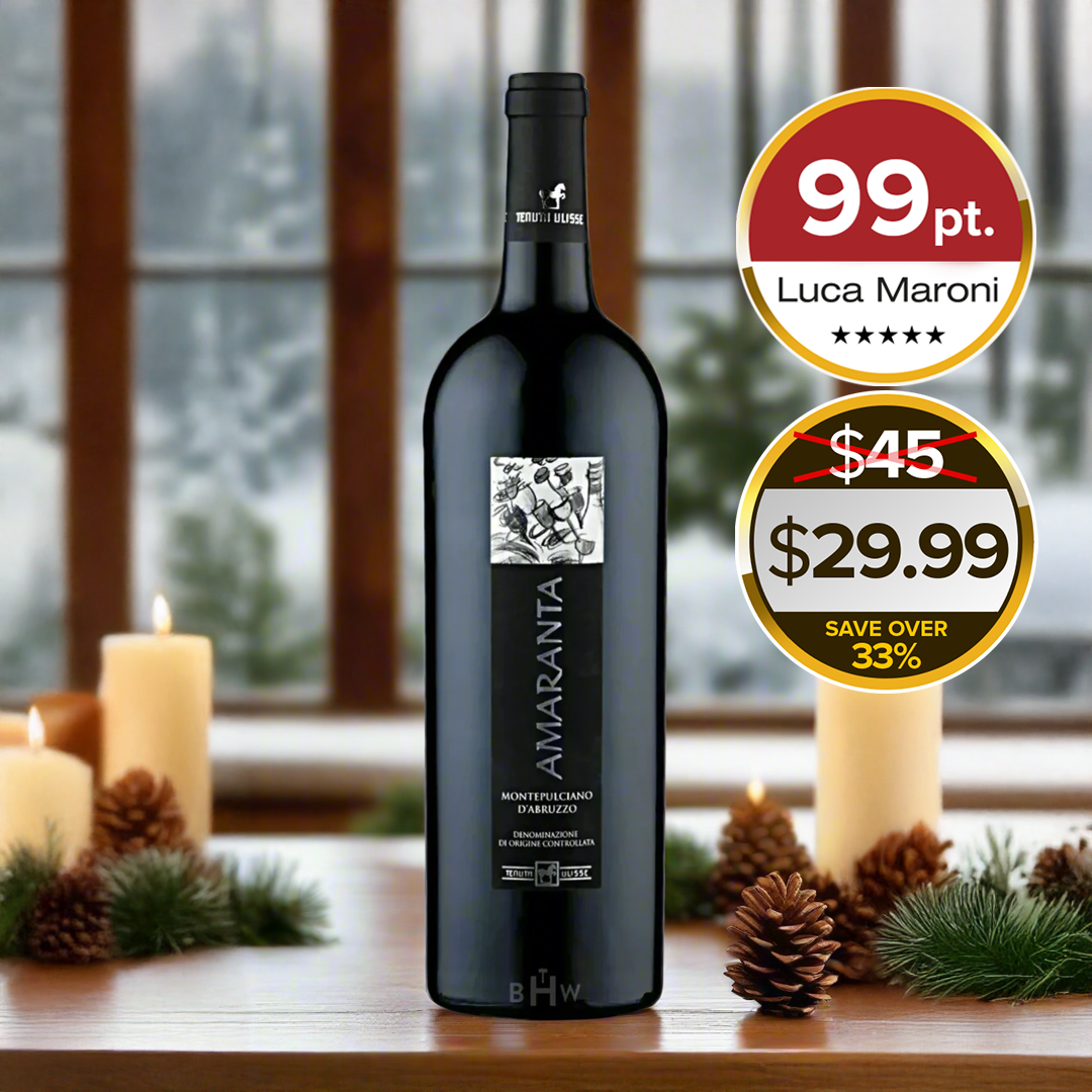 2020 Amaranta Montepulciano – 99-Point Bold Italian Red at BHW’s Best ...