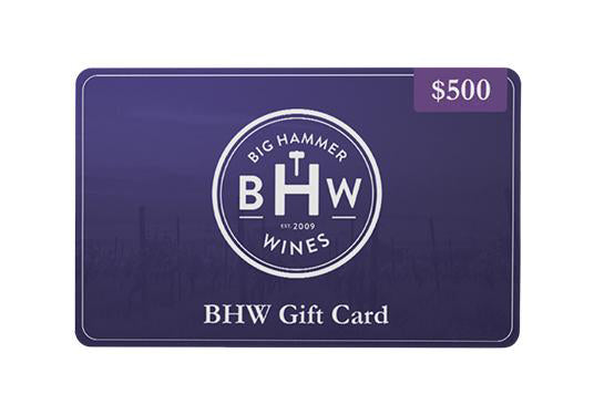 BHW Gift Card - Bighammerwines.com